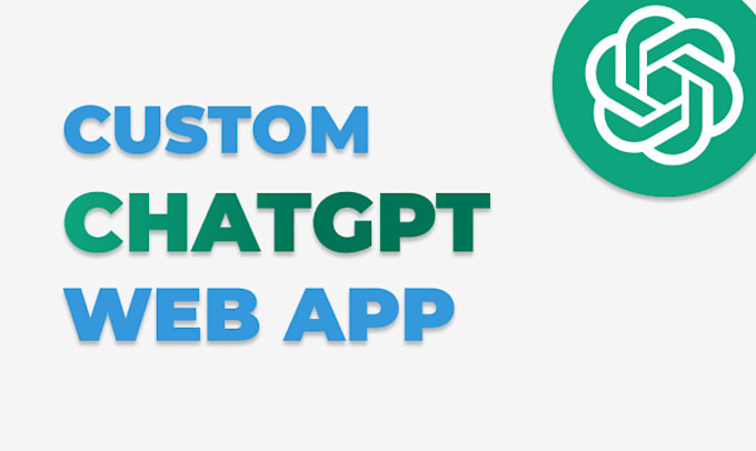 Build chatgpt or openai app by Mdsajaldeowan | Fiverr