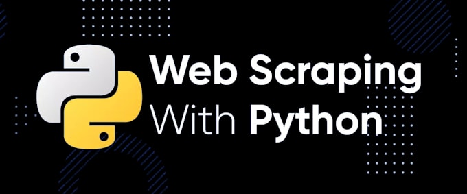Do web scraping and data scraping using python by Isabarirajan | Fiverr