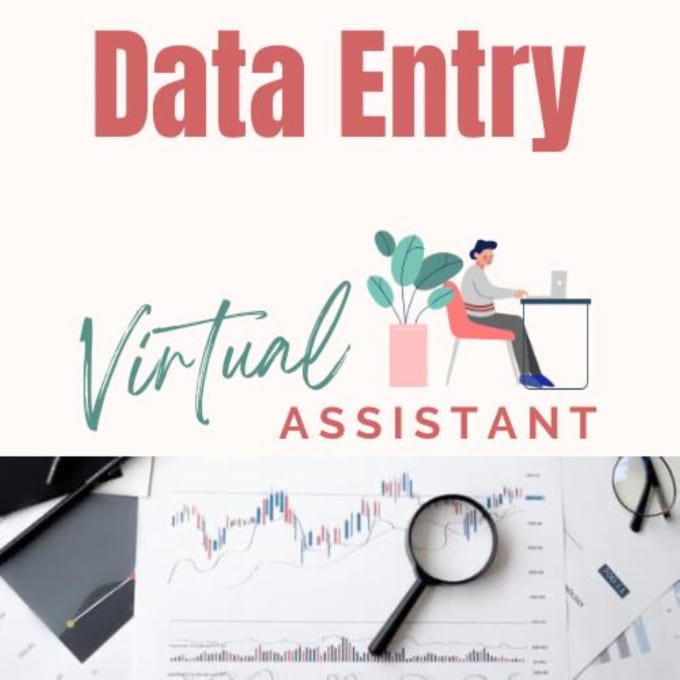 Be your virtual assistant for data entry, typing and copy paste work by ...