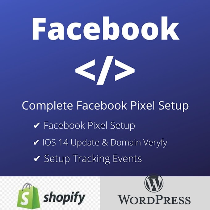 Setup facebook pixel and create custom events on shopify by Ads_aanu ...