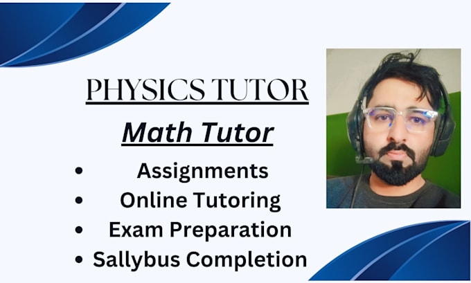 Be your physics and math tutor for all levels with 10 years of ...