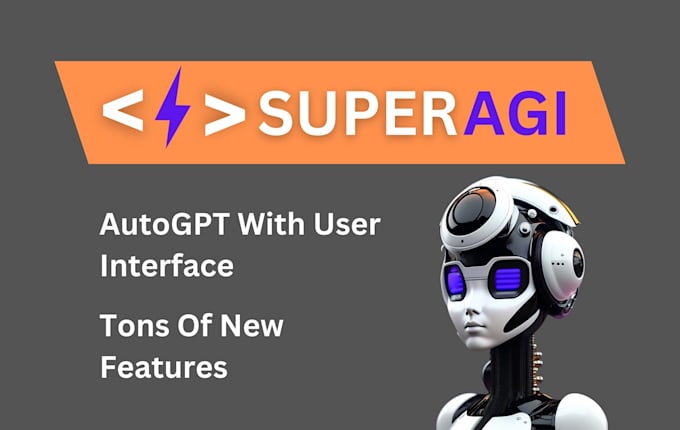 New features in SuperAGI: | by Hobie Cunningham | GoPenAI