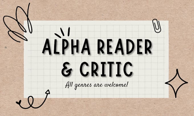 Be your attentive alpha reader by Ligeiaaubrey | Fiverr