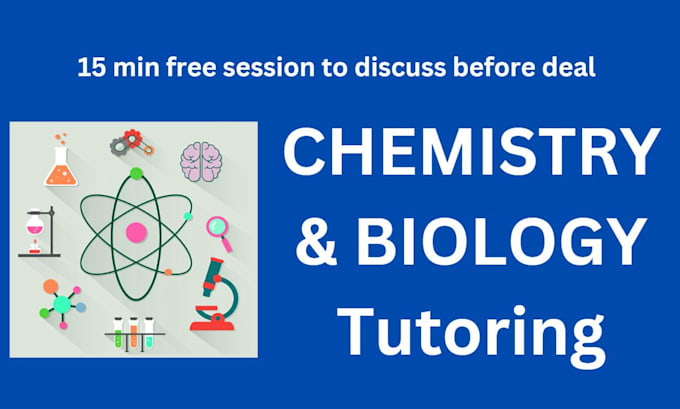 Be your online tutor in chemistry,biology,biochemistry and in ...