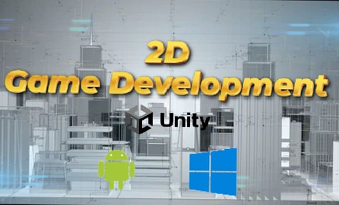 Develop a 2d game for you on unity by Theman_07 | Fiverr