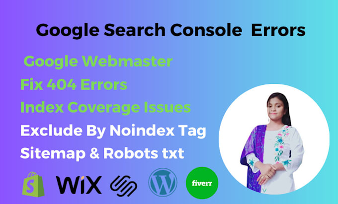 Fix google index coverage issues and search console errors by Writer_thamina | Fiverr