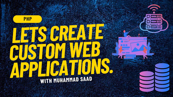 Become your custom web apps developer by Muhammad_saad_a | Fiverr