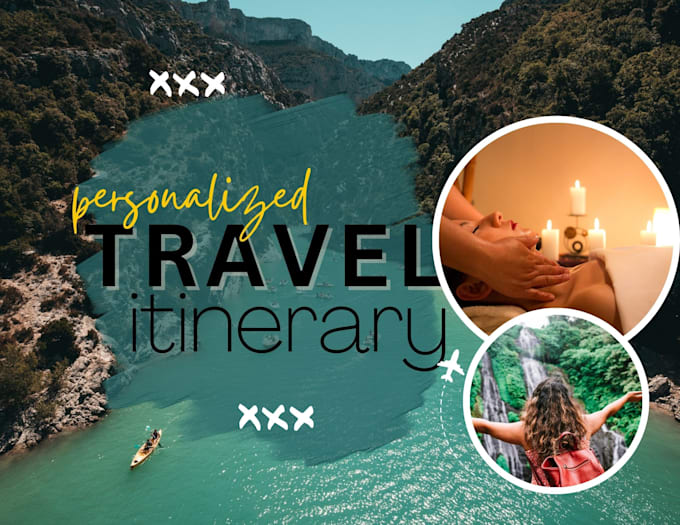 Create a personalized travel itinerary by Jazmarie11 | Fiverr