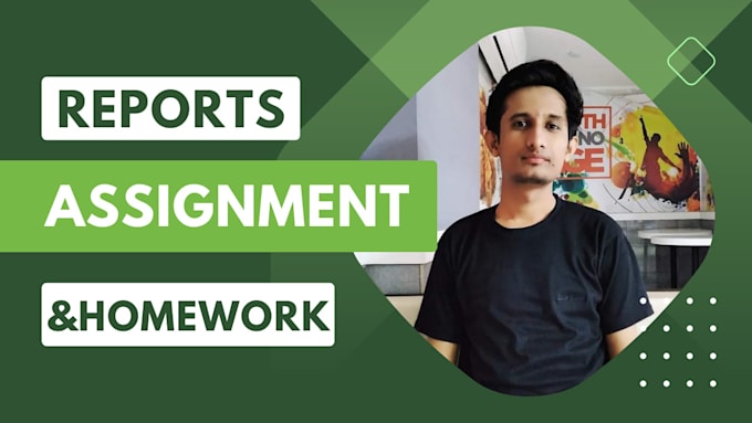 Write your assignments, essay and reports by Muneetkhokhar | Fiverr
