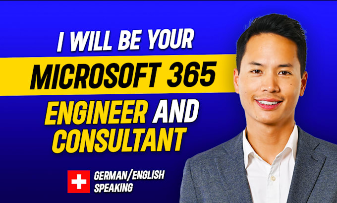 Be your microsoft 365 engineer and consultant by Mtothat | Fiverr