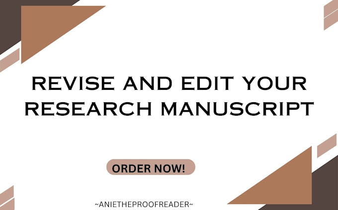 Revise and edit your research manuscript by Stephanienwana | Fiverr