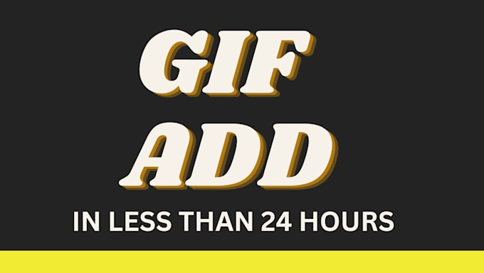 Make animated gifs adds in less than 24 hours by Muhammed_ayaan_ | Fiverr