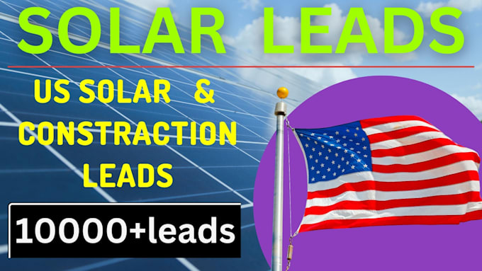 Generate best solar leads, sales leads, and hot solar leads through ...