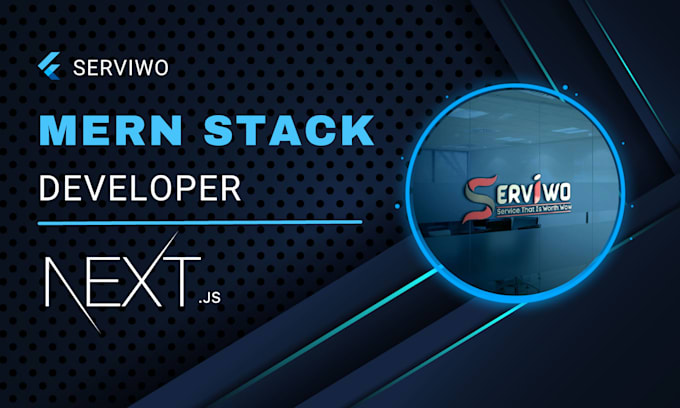 Develop full stack web application as mern, nextjs developer by ...