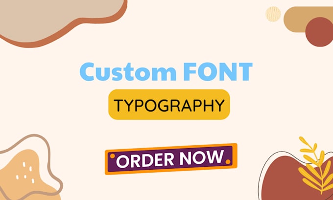 Create custom font, typography for your projects by Typographix97 | Fiverr