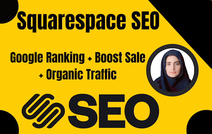 Do squarespace seo for google ranking and visibility by Aqsaseoexper | Fiverr