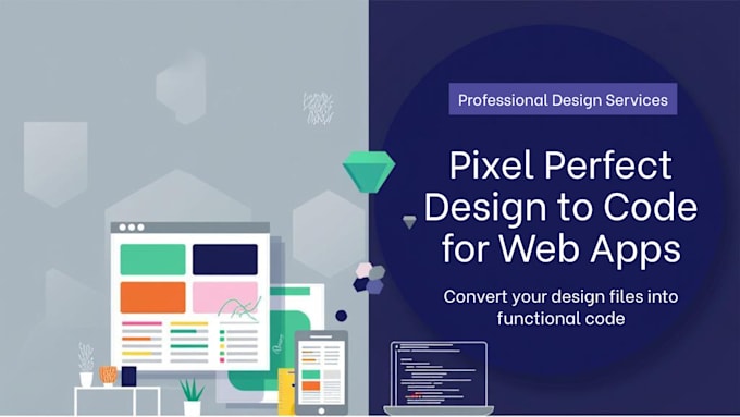 Convert design to code for your web apps by Mhop786 | Fiverr