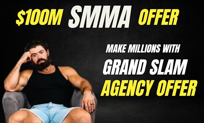 Create your grand slam smma agency offer by Hashamshafqat | Fiverr