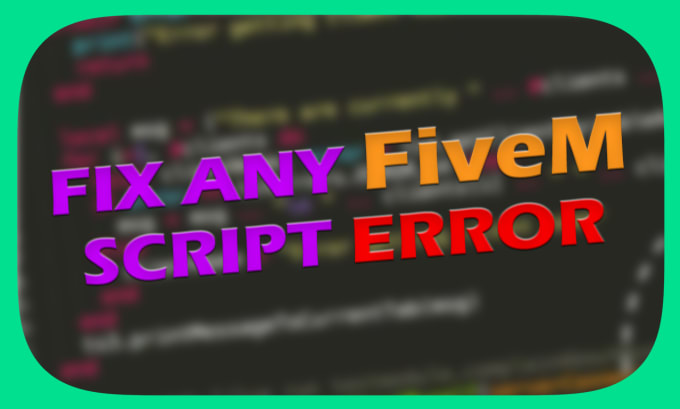 Fix any fivem script errors by Meltynet | Fiverr
