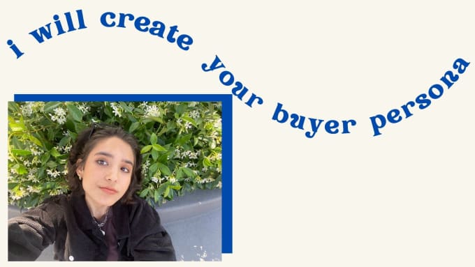Create your buyer persona by Beaborquez | Fiverr Create your buyer persona by Beaborquez | Fiverr