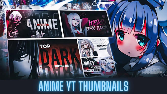 Design youtube anime thumbnail for your amv video by Isham_haneefa | Fiverr