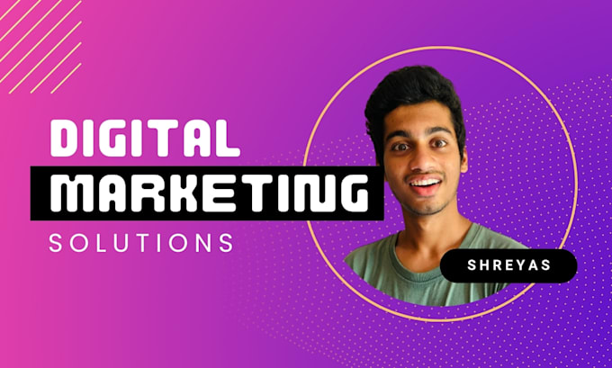 Teach you digital marketing from zero to pro by Expert_shreyash | Fiverr