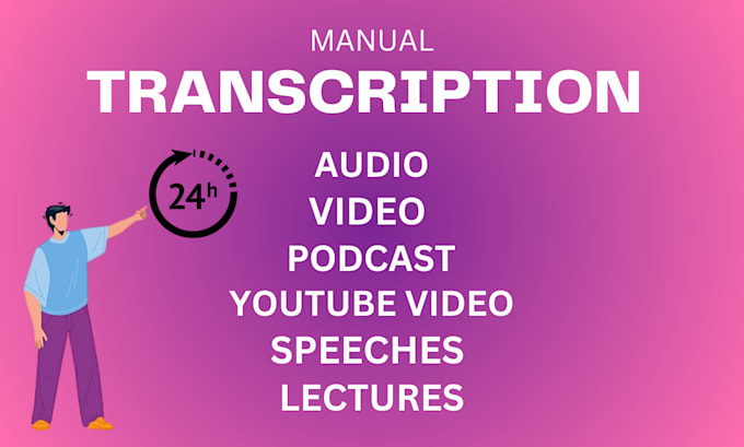 Do accurate and flawless transcription by Usaid69 | Fiverr