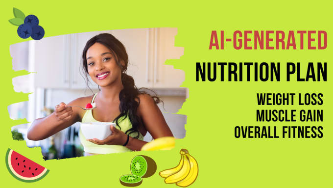 Create a customized ai generated nutrition plan to achieve your health ...