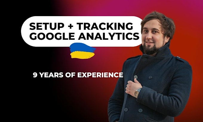 Setup google analytics and tag manager and tracking by Gregskyads | Fiverr