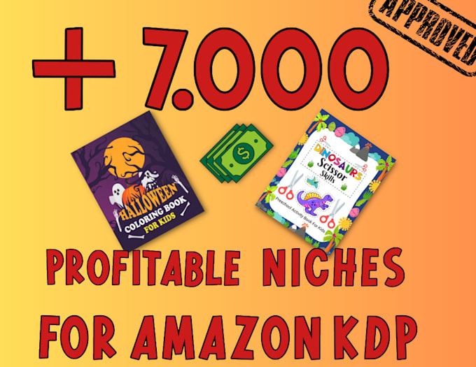 Give you lucrative amazon kdp niches get 7000 profitable niche ideas by ...