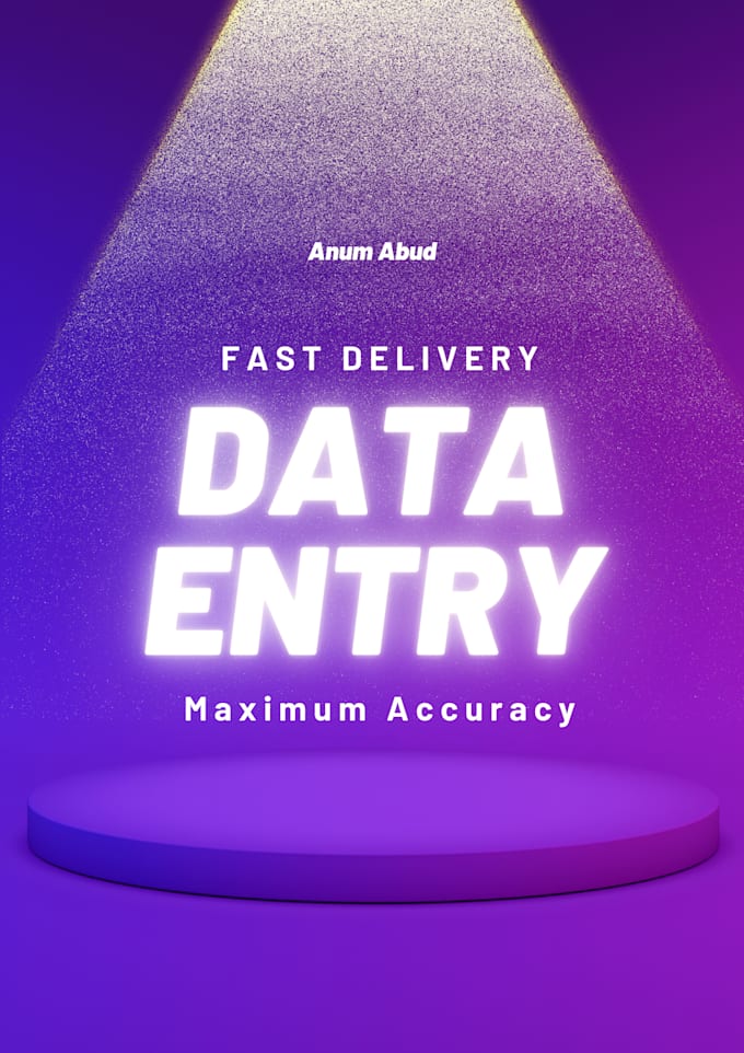 Do accurate and fast data entry for you by Anumabidd | Fiverr