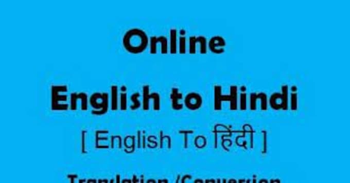 Translate english to hindi and hindi to english by Mukeshrajbohra1 | Fiverr