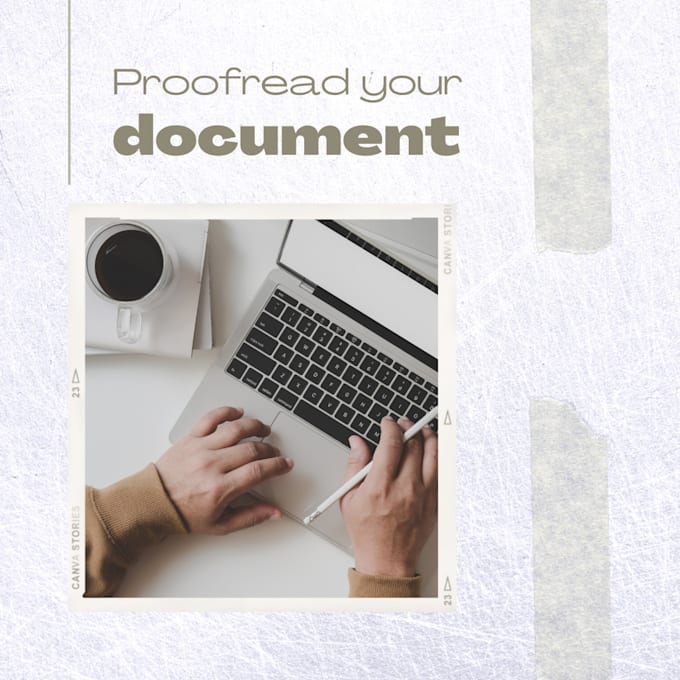 Proofread your english document by Johnreizer148 | Fiverr