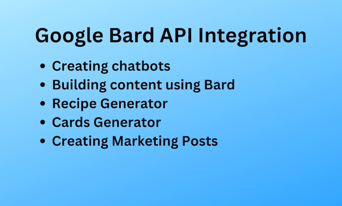 Help you integrate google bard api in your website and applications by ...