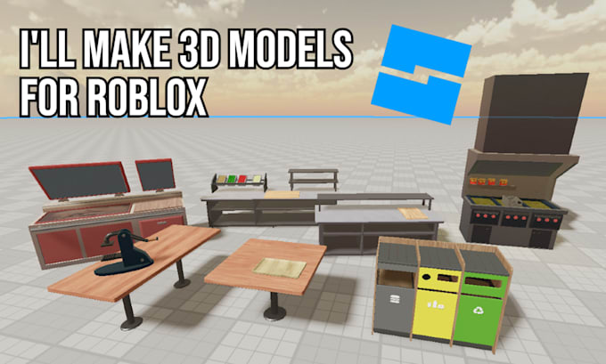 Make 3d models for roblox studio by Itsmatheo | Fiverr