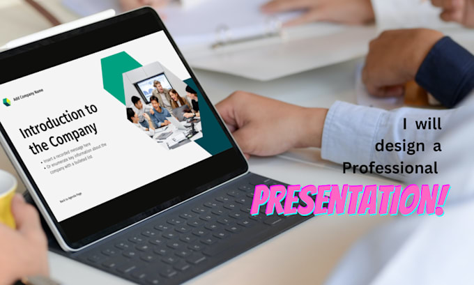 Design a professional presentation with engaging slides, visual ...