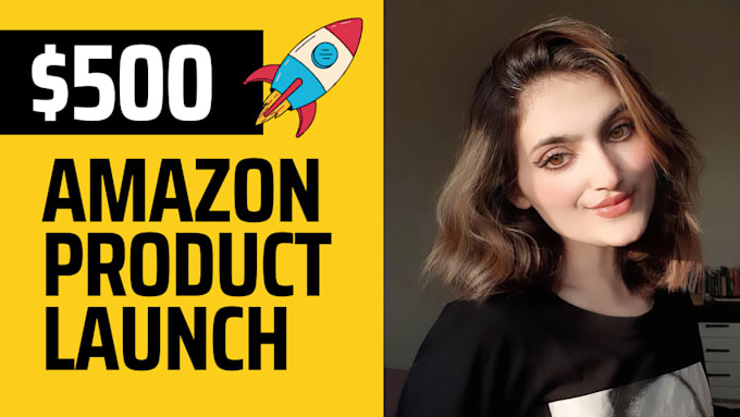 Hyper launch and rank your amazon product by Rewakhan281 | Fiverr