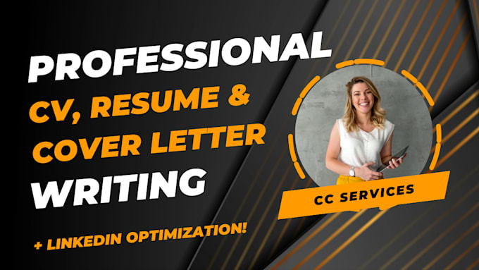 Write your cv, resume, cover letter and optimize linkedin by Cc_services | Fiverr
