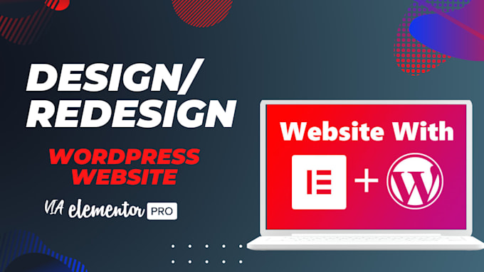 Design or redesign wordpress website using elementor pro by Danish916 | Fiverr