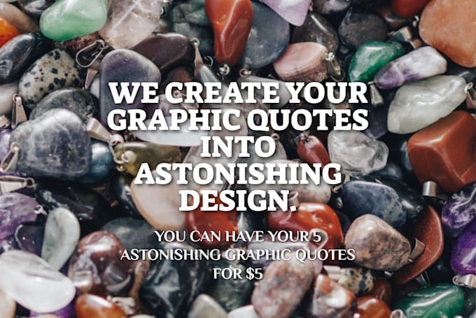 Create astonishing graphic quotes design by Richellelarde | Fiverr