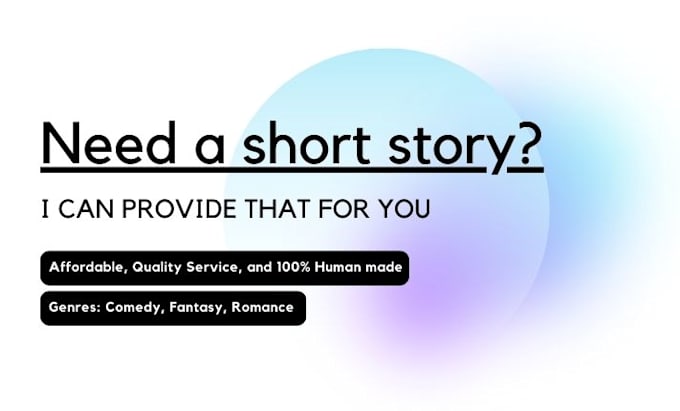 Write a short story for you by Kuromhie | Fiverr