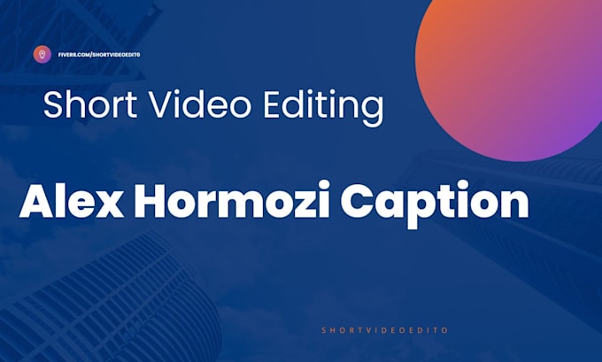 Edit short video alex hormozi style caption tiktok editing by Shortvideoedit0 | Fiverr