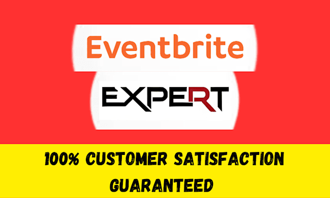 Elevate your event with captivating experiences on eventbrite by Firstlady_tech | Fiverr