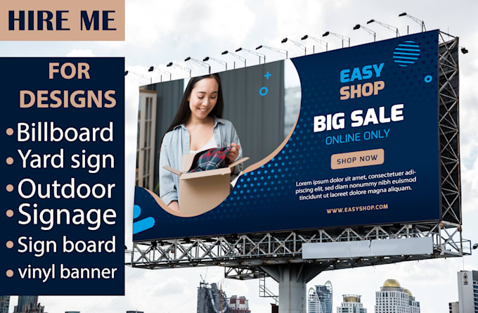 Design billboard, yard sign, signage, vinyl and sign board for you by ...