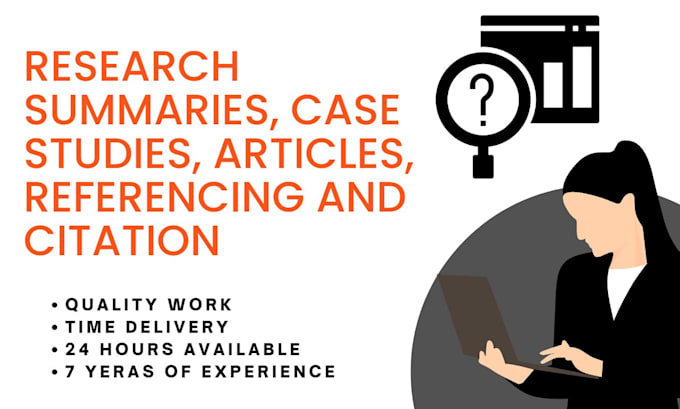 Do research summaries, case studies, articles and referencing by Dr_areeba1991 | Fiverr