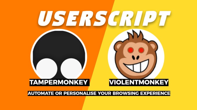 Create Custom Javascript Userscripts For Any Browser By Simbahazim Fiverr