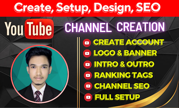 Create, setup, design and optimize youtube channel professionally by Raselhosan | Fiverr