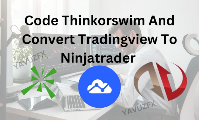 Code for thinkorswim convert tradingview to ninjatrader by Yavuzfx | Fiverr Code for thinkorswim convert tradingview to ninjatrader by Yavuzfx | Fiverr