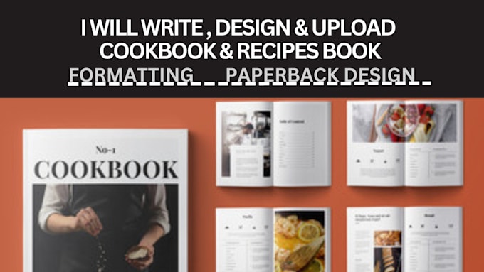 Write 30k words, 100 recipes, cookbook, amazon kindle, ebook writer, formatting by Smiths_paul ...