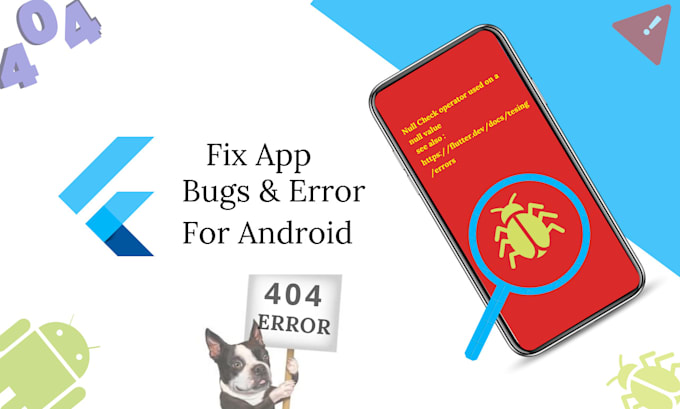 Fix and solve bugs in your android flutter app by H63patel | Fiverr